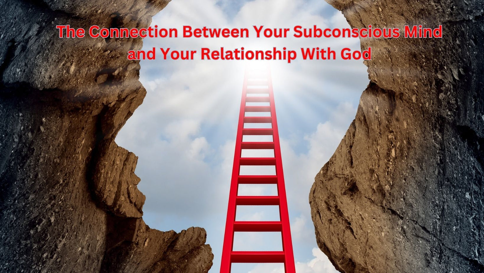 The Connection Between Your Subconscious Mind and Your Relationship Wi ...