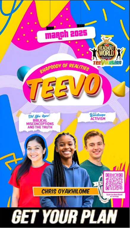 Rhapsody of Realities TEEVO for Teenagers - March 2025 Edition ...