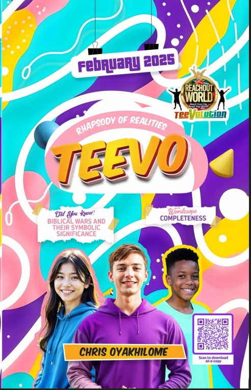 Rhapsody of Realities TEEVO for Teenagers - February 2025 Edition ...